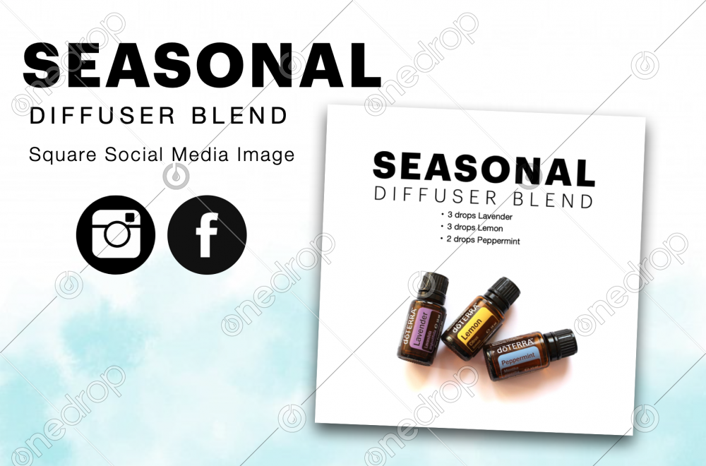 Seasonal Diffuser Blend (Square Social Post) by Angela Zimmerlé