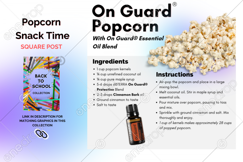 dōTERRA On Guard Popcorn Recipe by Louise Mulholland