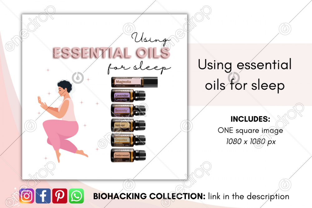 Using essential oils for sleep - Biohacking collection by Valentina Ramirez