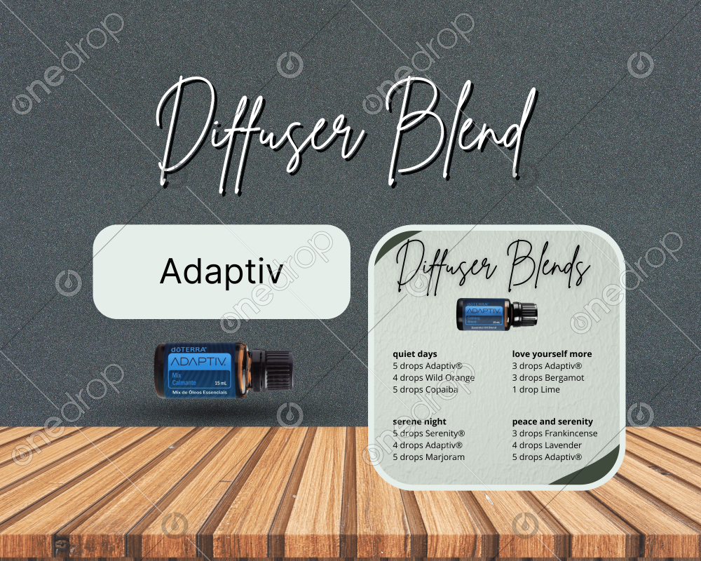 Blends for diffuser with Adaptiv® by Roberta Primay